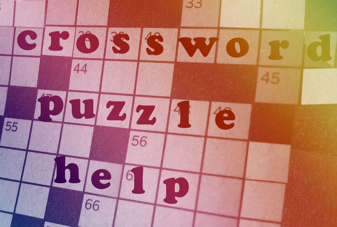 Crossword Puzzle Help Crossword Puzzle Help